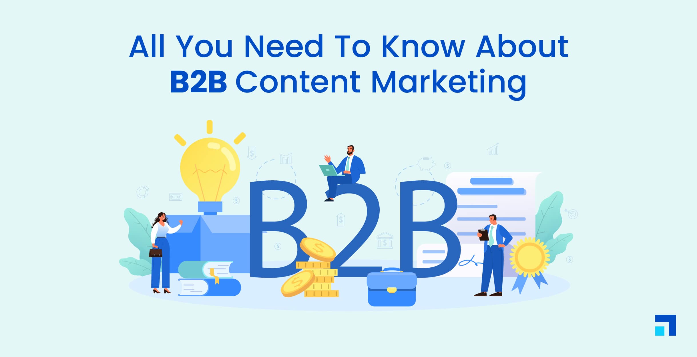 Best B2B Content Marketing Examples | B2B Marketing Trends